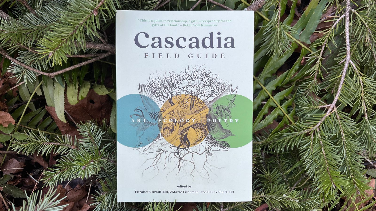 A Look Inside Cascadia Field Guide: Art, Ecology, Poetry — The Mountaineers