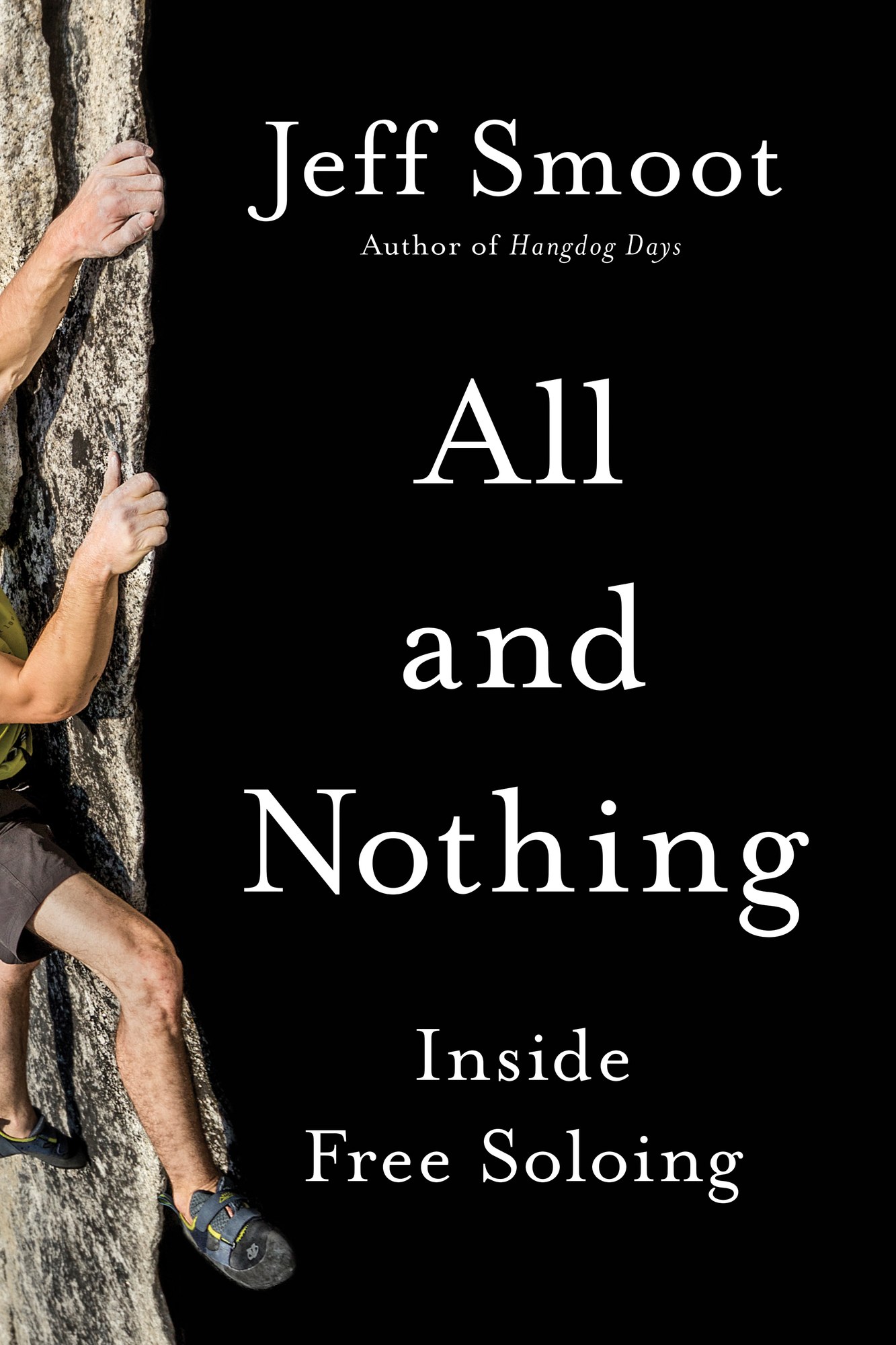 All and Nothing: Inside Free Soloing — Books