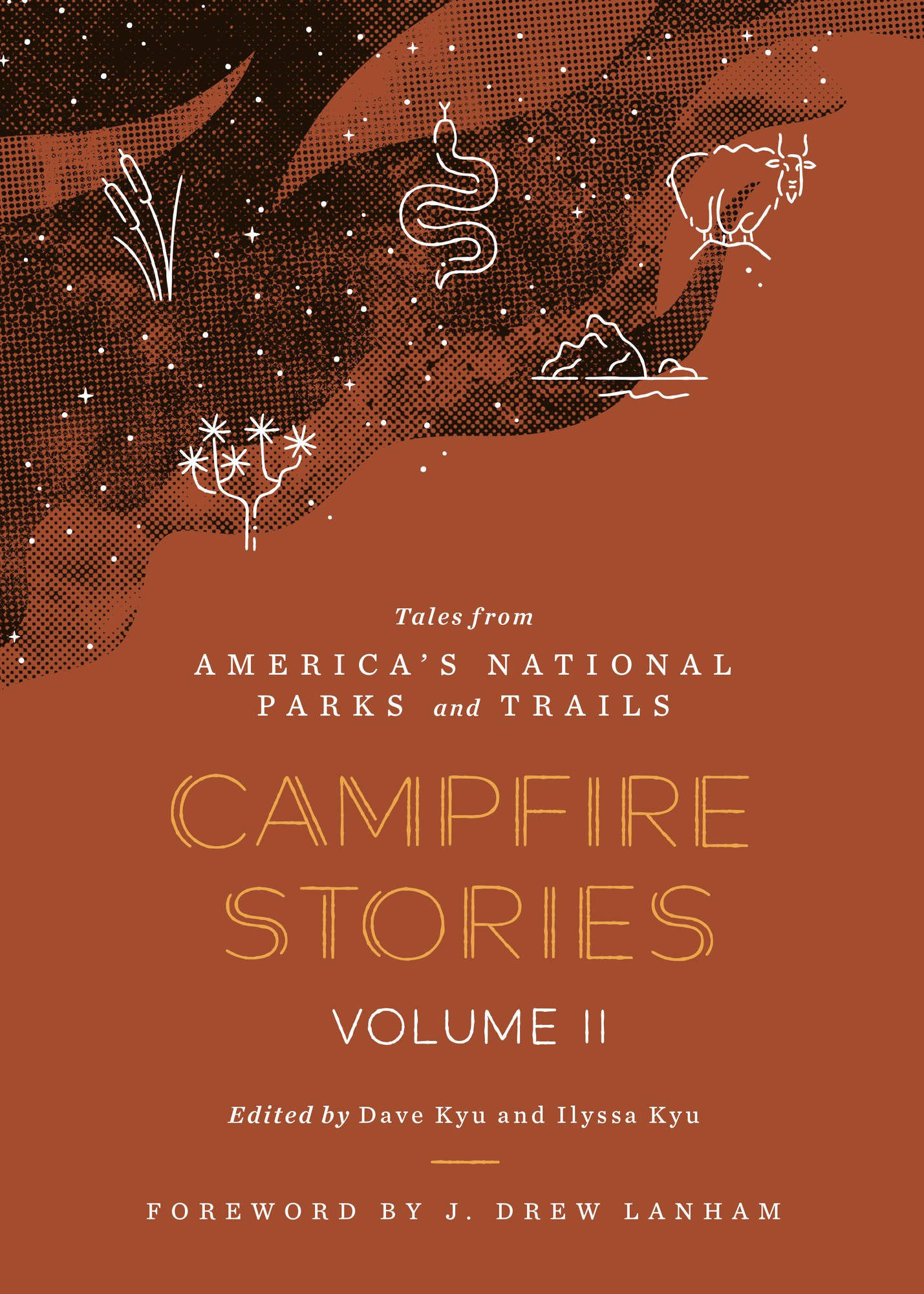 Campfire Stories Volume II: Tales from America’s National Parks and ...