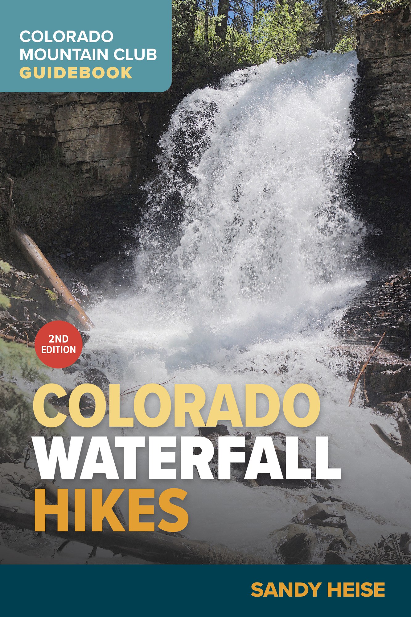 Colorado Waterfall Hikes, 2nd Edition — Books