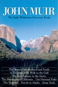 John Muir: The Eight Wilderness Discovery Books — Books