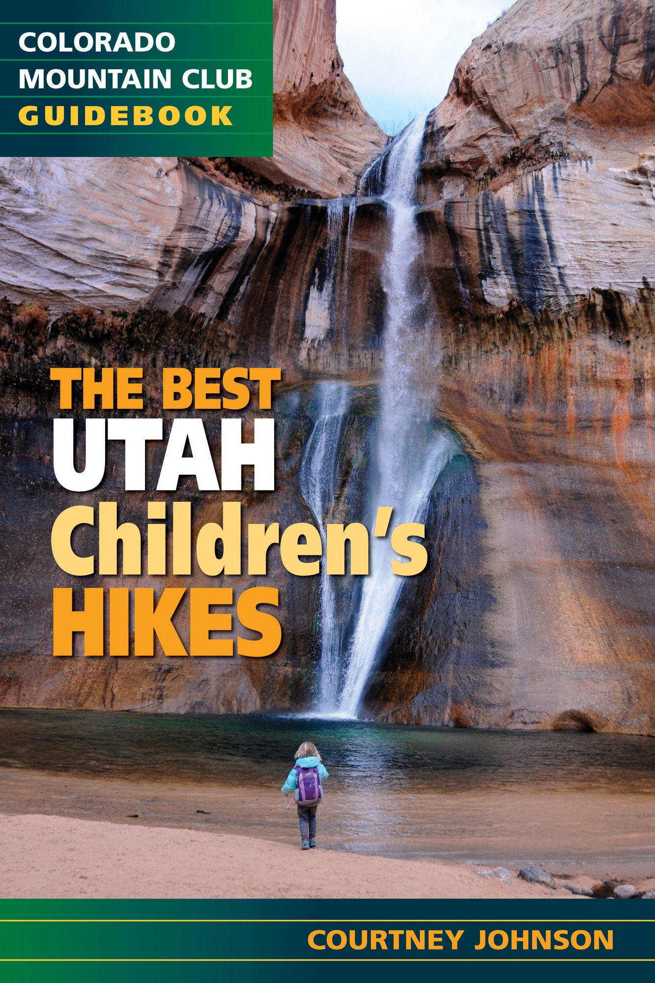 The Best Utah Children's Hikes — Books