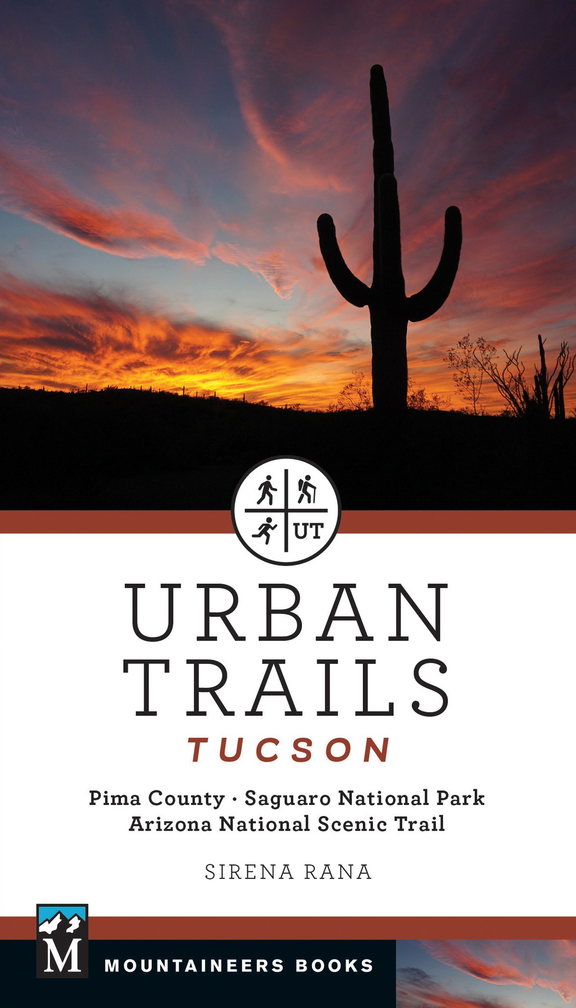 Urban Trails: Tucson: Pima County * Saguaro National Park *Arizona ...